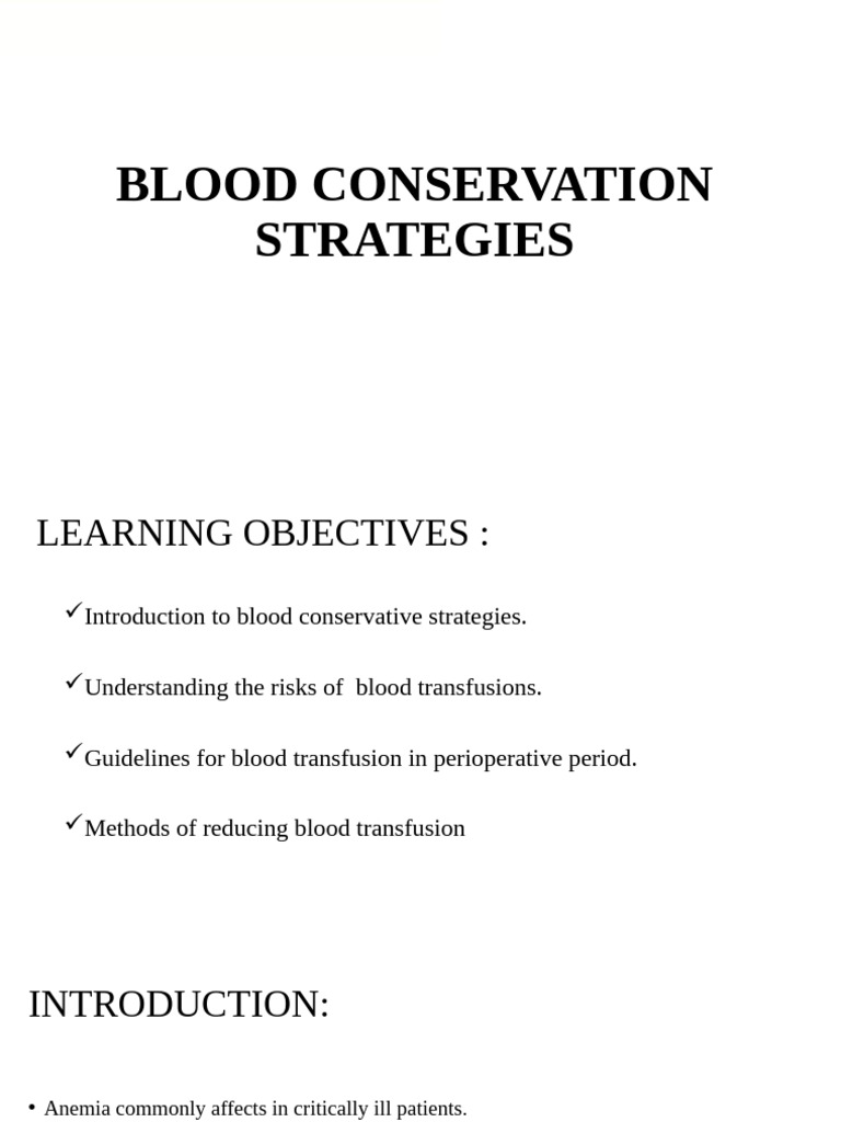 Blood Conservation Strategies. | PDF | Blood Transfusion | Anemia