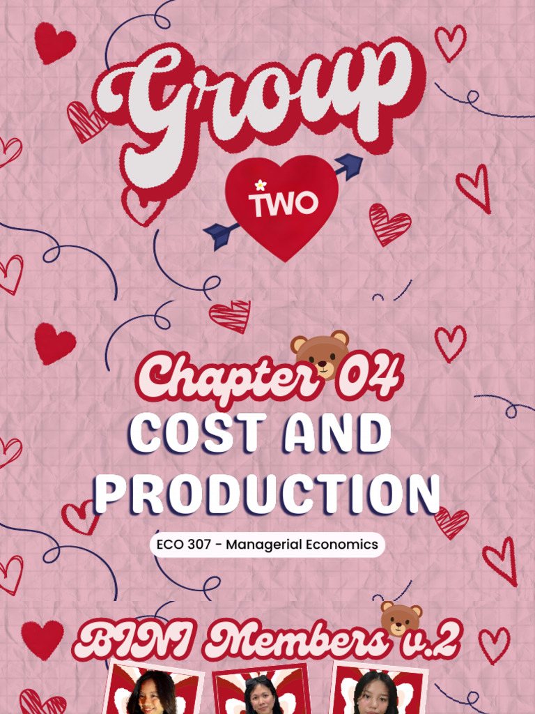 CHAPTER 4 COST AND PRODUCTION (Group 2) | PDF | Average Cost | Marginal ...