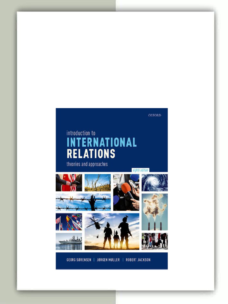 Introduction To International Relations: Theories and Approaches (8th Edition) Georg Sørensen ...