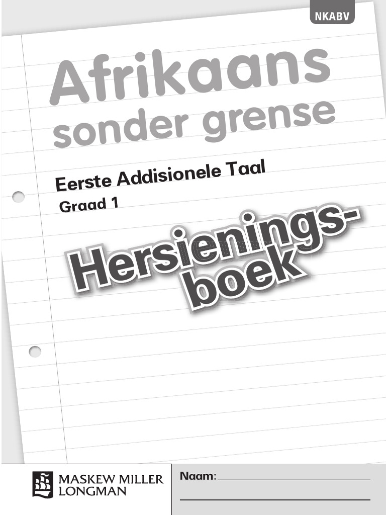 Grade 1 Afrikaans Fal Sonder Grense - 220821 - 192306 | PDF