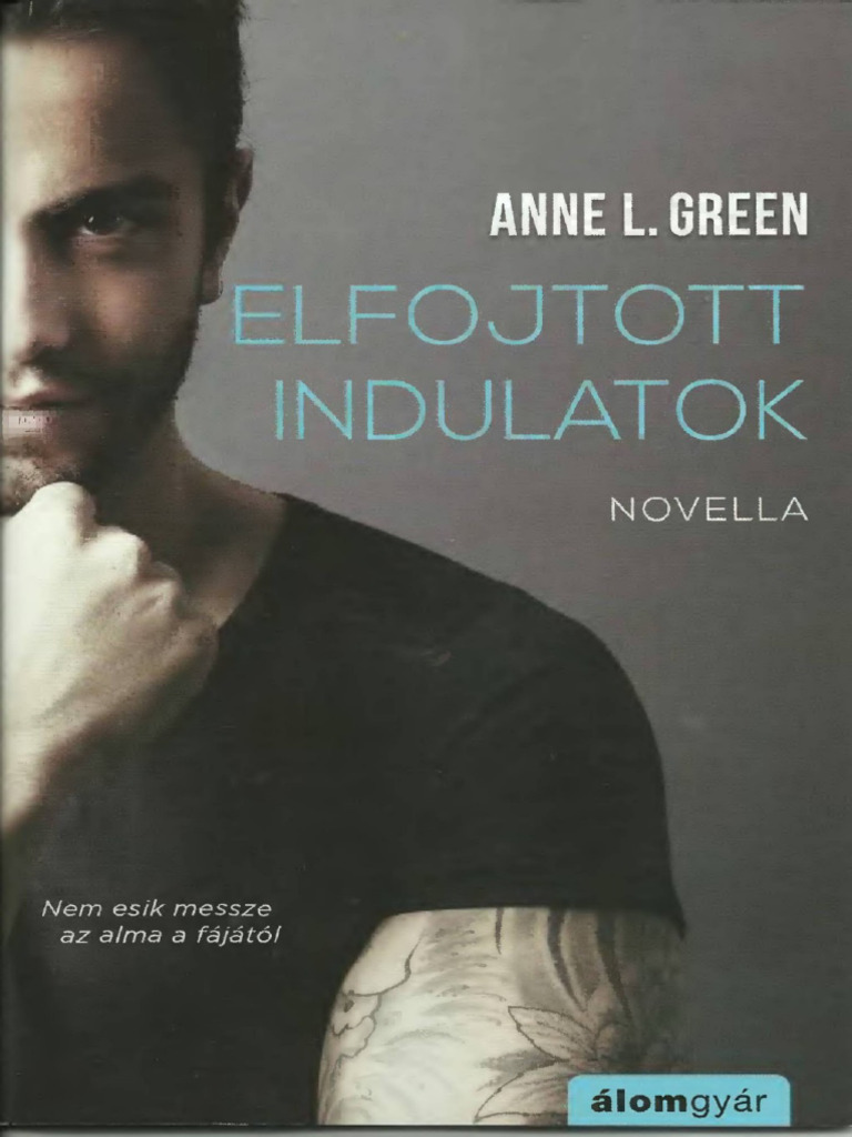 Anne L. Green - Elfojtott Indulatok (Novella) | PDF
