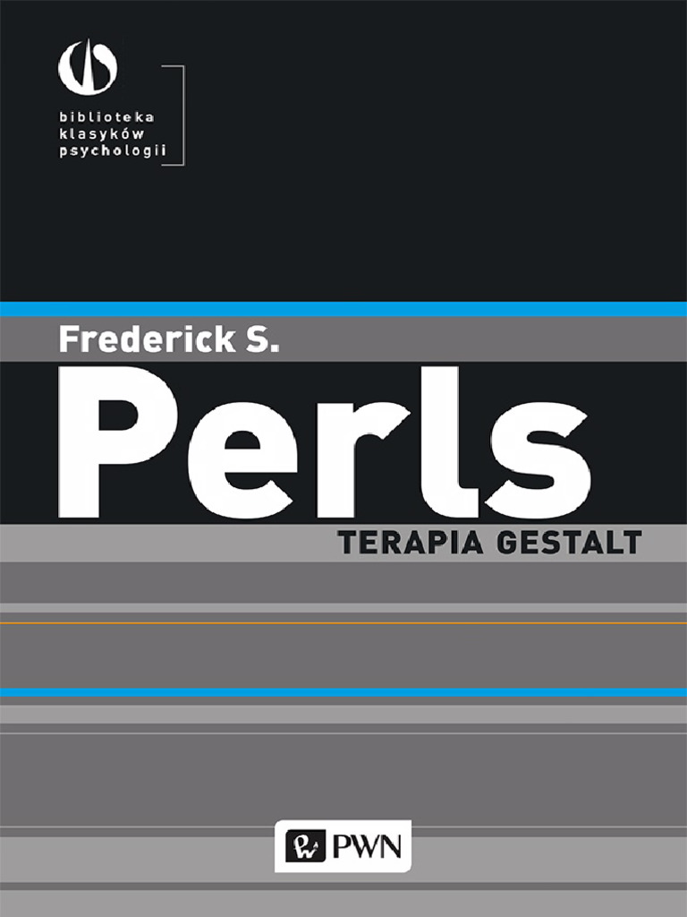 Terapia Gestalt - Perls, Frederick s.-1 | PDF