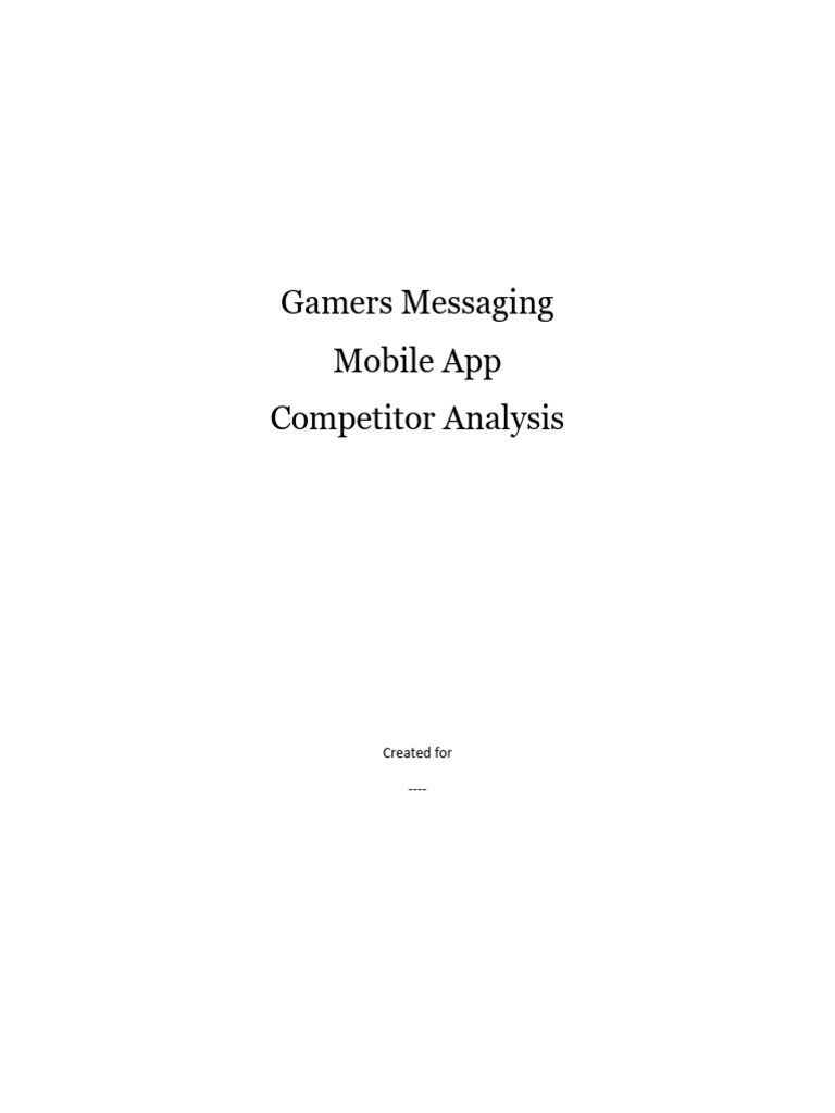 Gamers Messaging App Analysis Sample | PDF | Ios | Computing