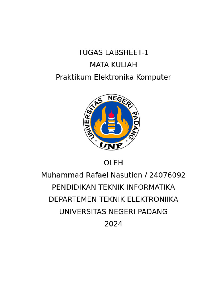Tugas Labsheet 1 (Praktikum Elektronika Komputer) - Muhammad Rafael Nasution - 24076092 | PDF