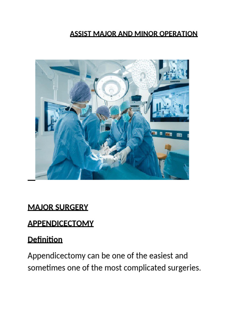 Assist Major and Minor Operation | PDF | Amputation | Surgical Suture