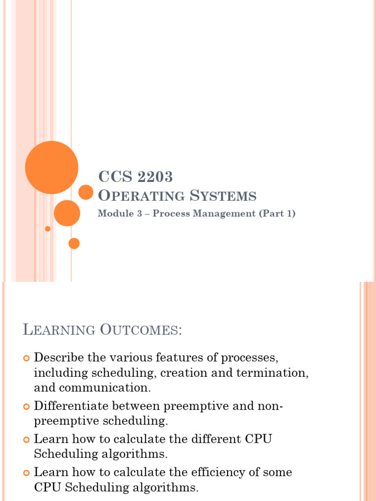Module3-CCS2203-Operating Systems (Part 1) | PDF | Process (Computing) | Scheduling (Computing)