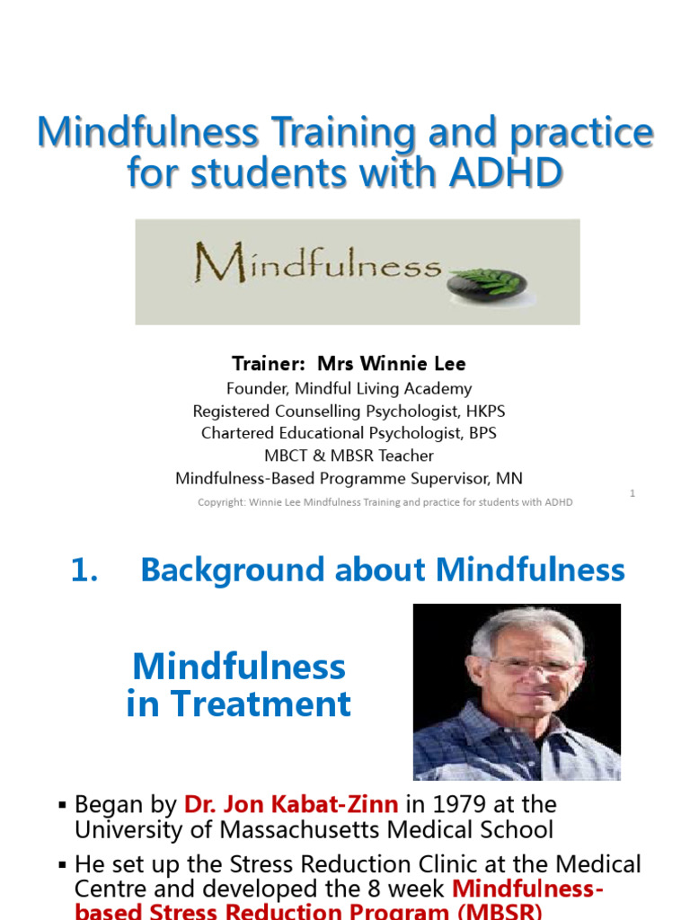Day 9 Mindfulness and ADHD | PDF | Mindfulness | Attention Deficit Hyperactivity Disorder