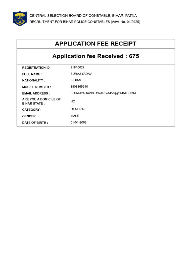 Application Fee Receipt Application Fee Received: 675: Central Selection Board of Constable ...