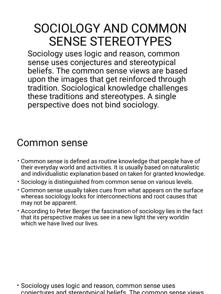 Sociology vs. Common Sense Explained | PDF | Knowledge | Sociology