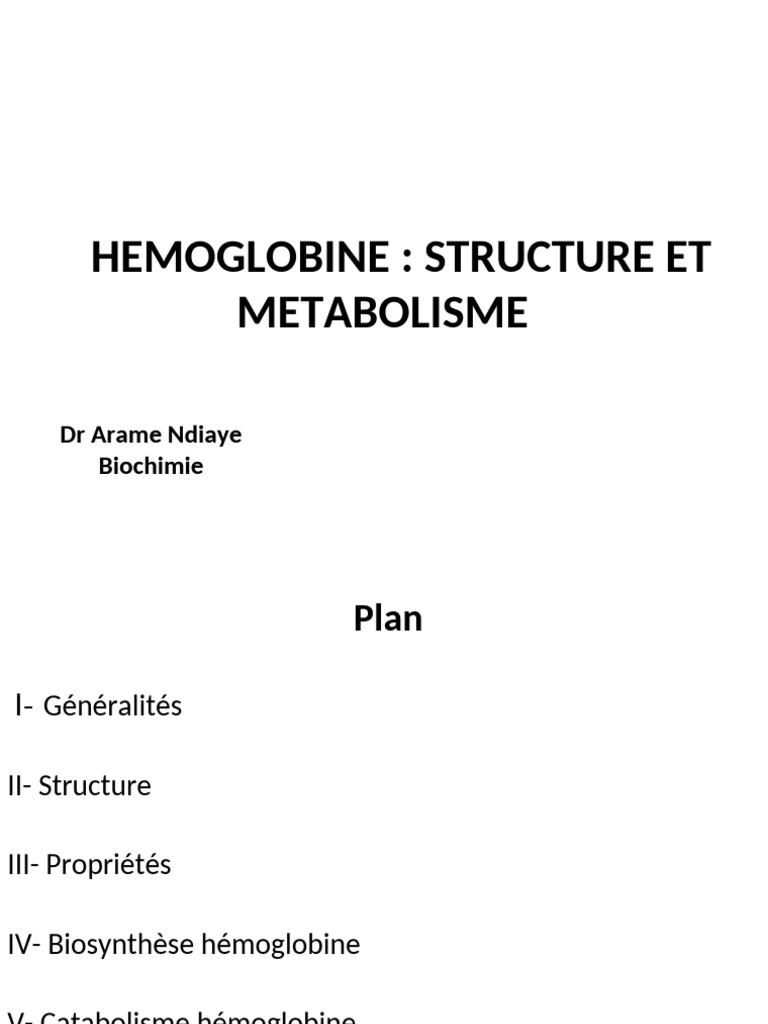 Structure et métabolisme de l'hémoglobine | PDF | Hémoglobine | Chimie
