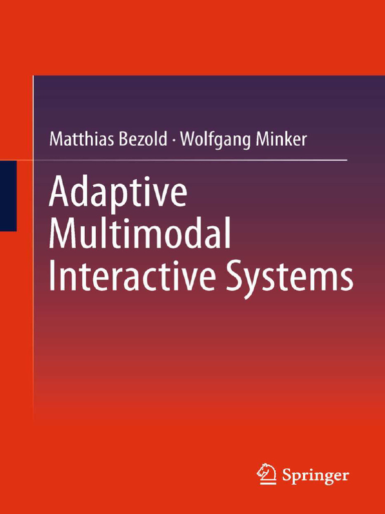 Matthias Bezold, Wolfgang Minker - Adaptive Multimodal Interactive ...
