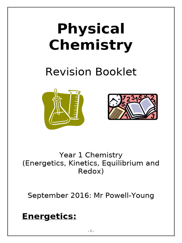 A Level Physical Chemistry Year 1 Energetics Kinetics Equilibrium and ...