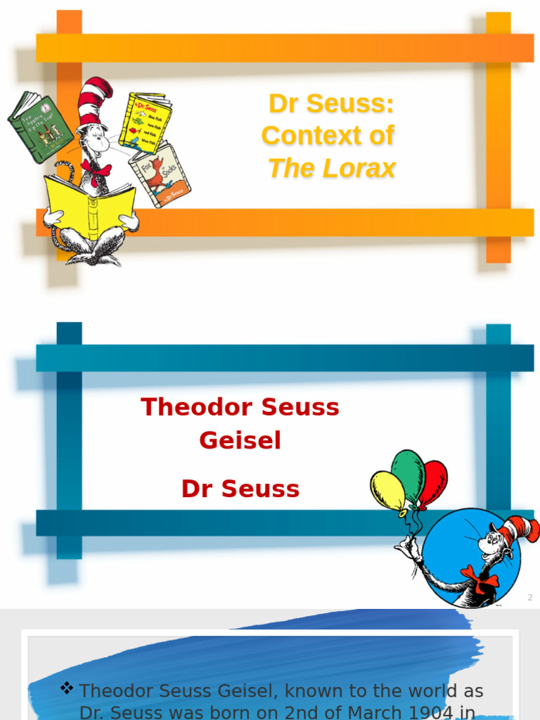 The Lorax - Context | PDF | Dr. Seuss