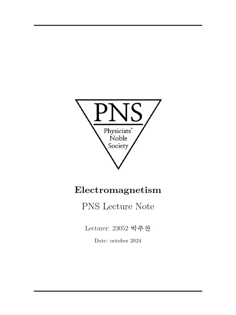 Electromagnetism: PNS Lecture Note | PDF