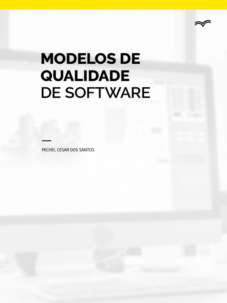 Modelos de Qualidade de Software | PDF | Qualidade (negócios) | Qualidade de Software