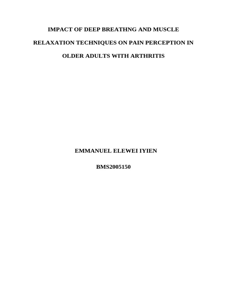 Impact of Deep Breathng and Muscle Relaxation Techniques on Pain ...