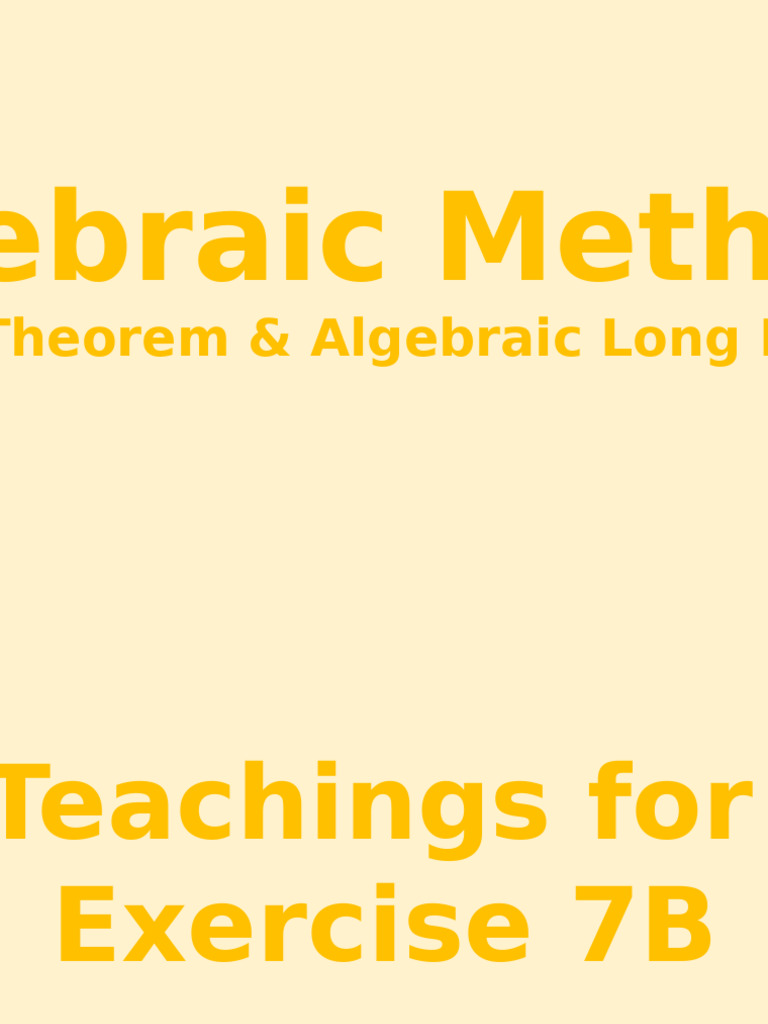 Algebraic Long Division Techniques | PDF | Factorization | Polynomial