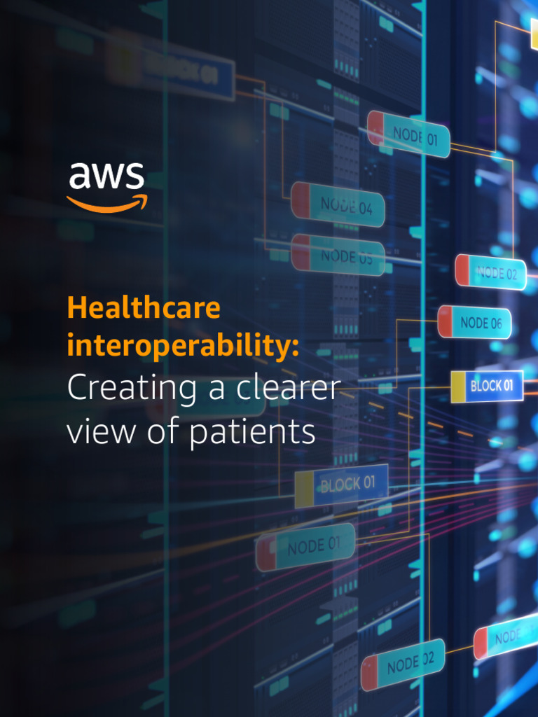 Healthcare Data Interoperability AWS Whitepaper | PDF ...