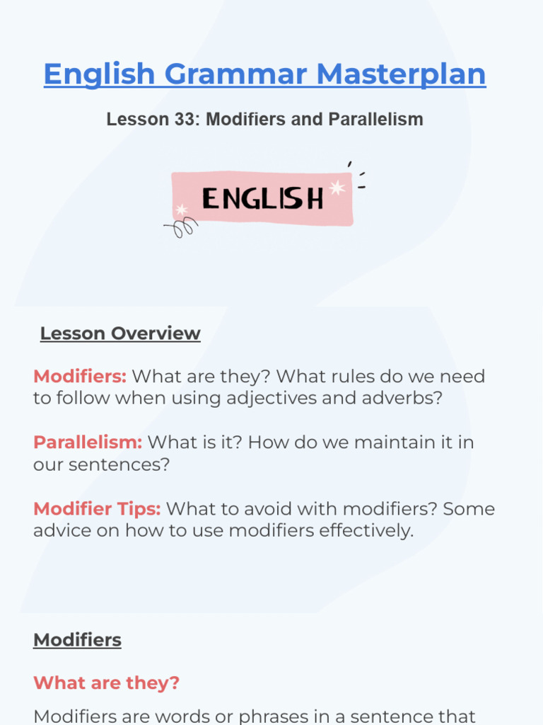 282 Lesson-33.Modifiers-and-Parallelism | PDF | Adjective | Adverb