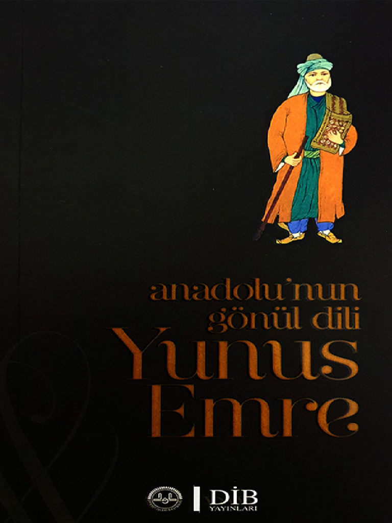 Anadolu’nun Gönül Dili Yunus Emre | PDF