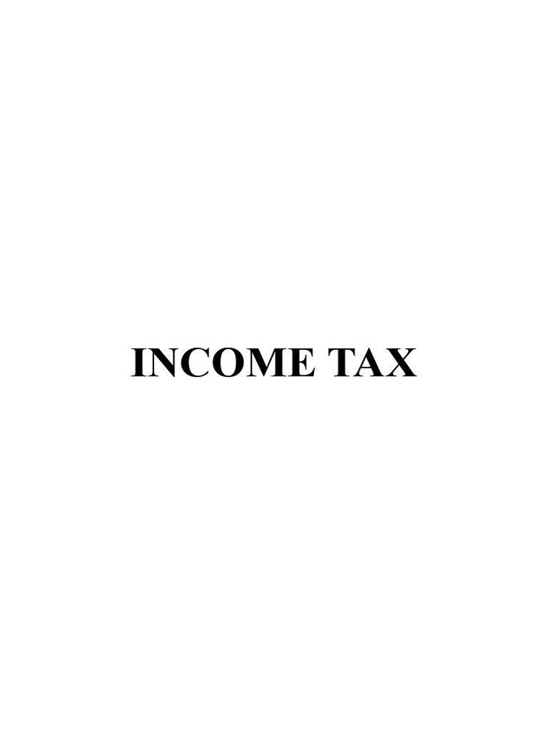 Income Tax Notes Edited On11 03 22 Final Main PDF | PDF | Double ...