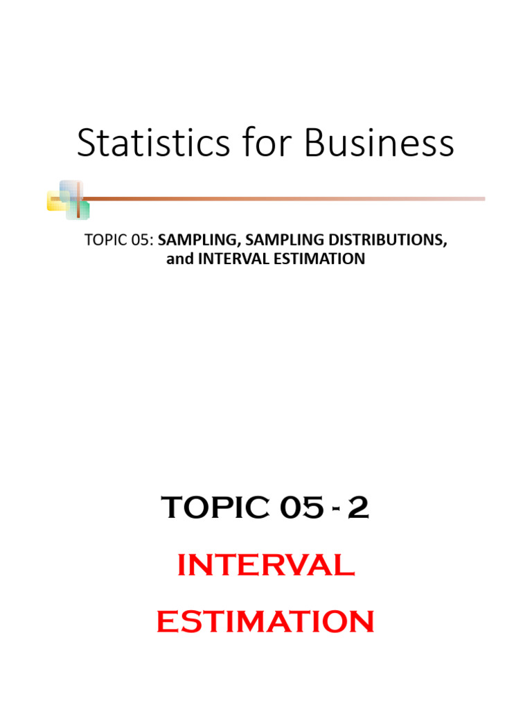 IM1017 Topic 05-2 Interval estimation | PDF | Estimator | Bias Of An Estimator