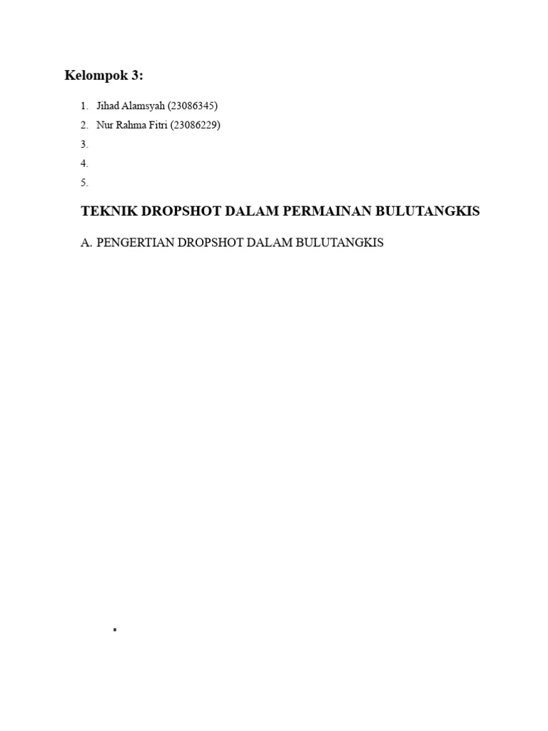 TEKNIK DROPSHOT DALAM BULUTANGKIS | PDF