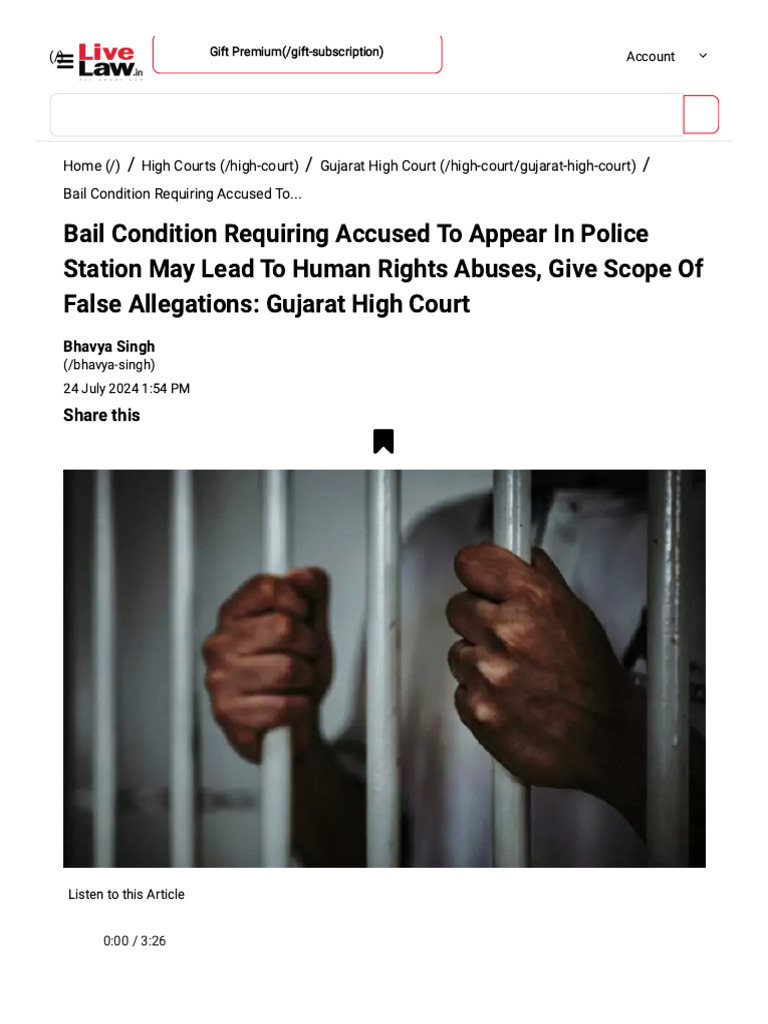 Bail Condition Requiring Accused To Appear in Police Station May Lead ...
