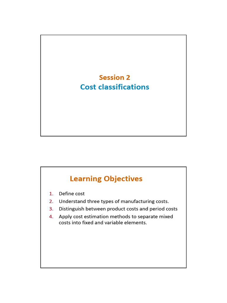 Slides - Session 2 - Cost Classifications | PDF | Business | Business ...