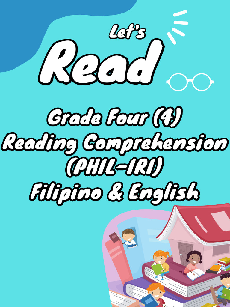 Grade-4 - Reading Comprehension-PHIL-IRI (8.27 X 11.69 In) | PDF