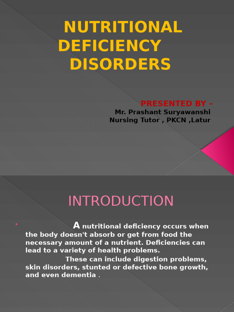 Nutritional Deficiency Disorders Overview | PDF | Malnutrition | Vitamin
