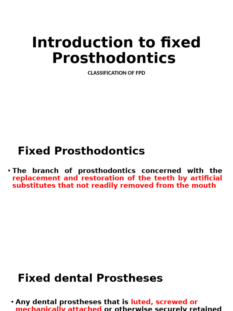 Introduction To Fixed Prosthodontics | PDF | Dentistry Branches