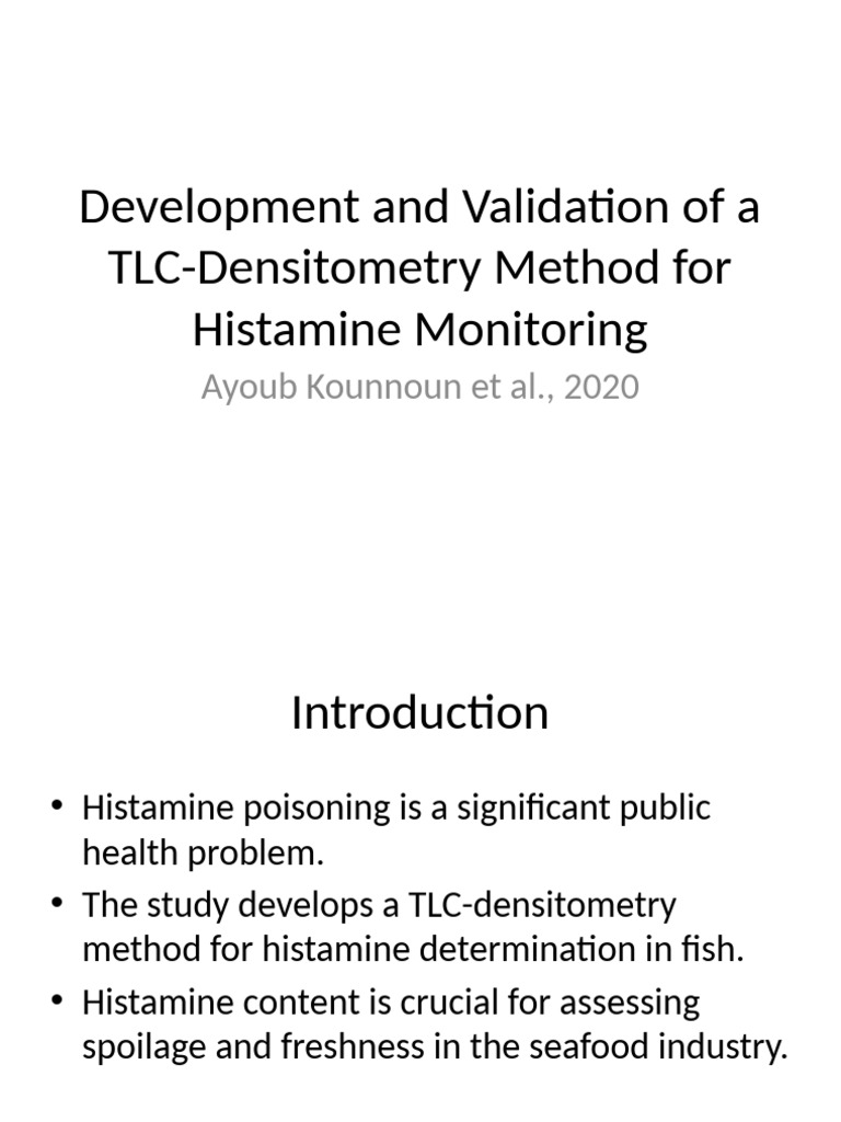 Histamine TLC Method Presentation Updated 1 | PDF