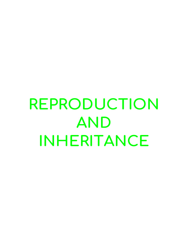 Reproduction and Inheritance - Unit 7 | PDF | Dominance (Genetics ...