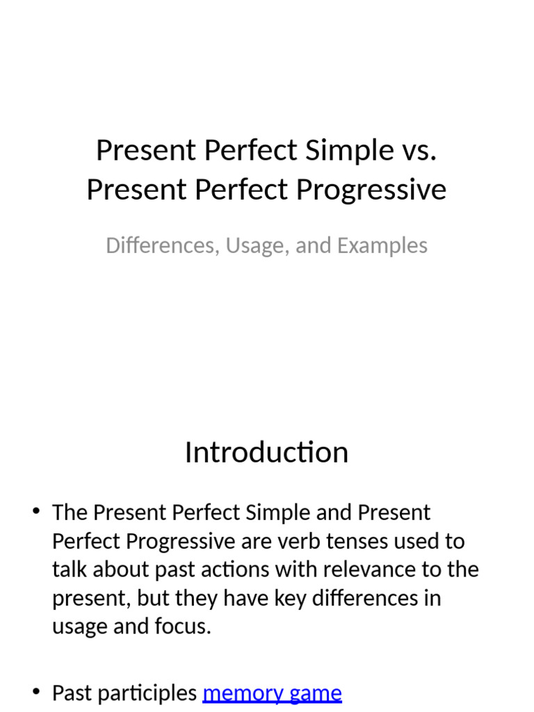 Present Perfect Simple vs Progressive En | PDF | Perfect (Grammar) | Syntax