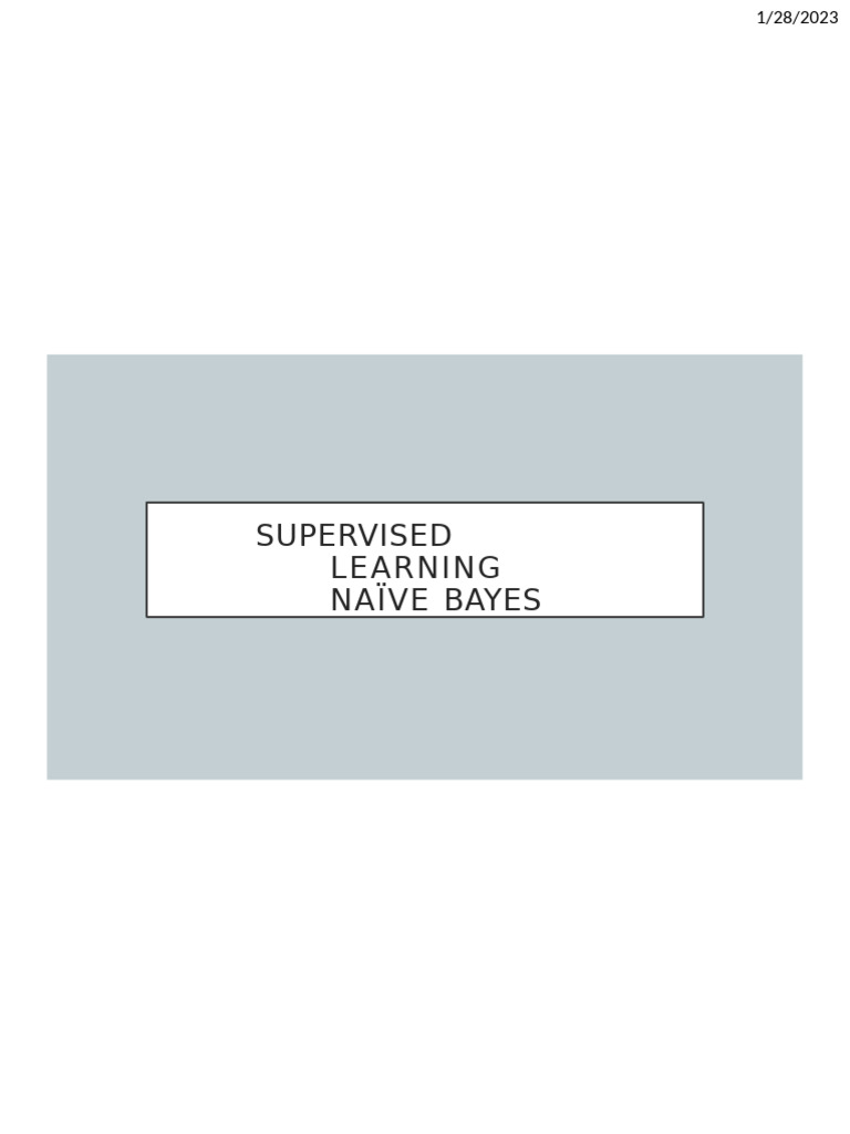 Lesson 6.0 Supervised Learning with Naive Bayes Classifiers (1) | PDF | Statistical ...