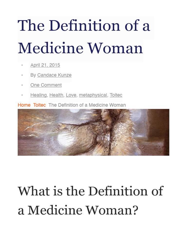 Understanding the Medicine Woman's Role | PDF | Intuition | Wisdom
