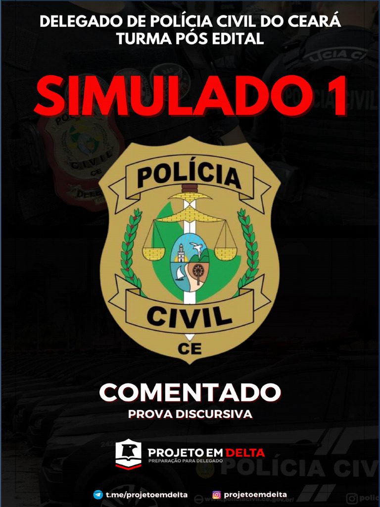 Simulado 1 - Delegado PC-CE 2025 - Simulado DISCURSIVO - GABARITO - Projeto em Delta | PDF ...