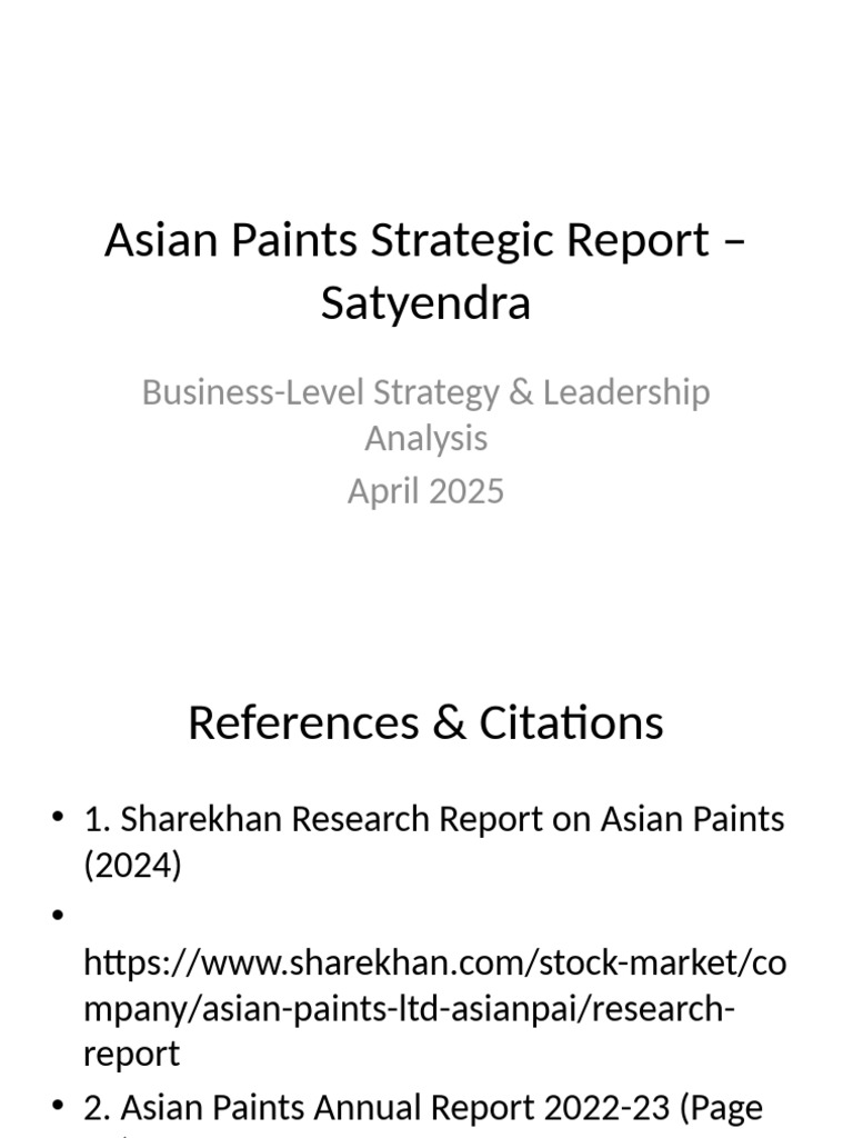 Satyendra AsianPaints Strategy Presentation References | PDF