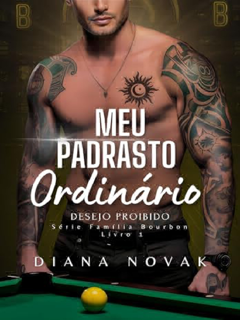 Resumo Padrasto Ordinario Desejo Proibido Livro Unico Serie Familia Bourbon 1 Ec8c | PDF