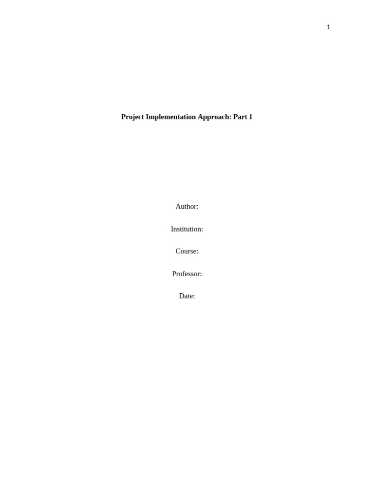 Project - Implementation - Approach - Part 1 - Edited 1 | PDF | Project ...