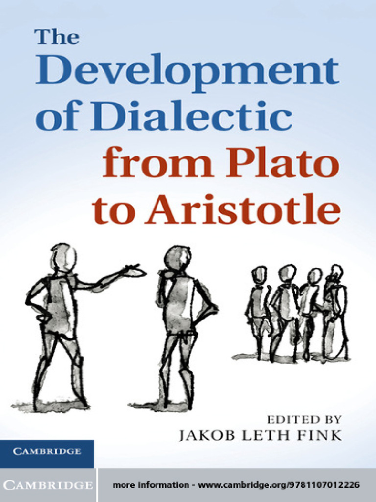 Jakob L Fink - The Development of Dialectic From Plato to Aristotle ...