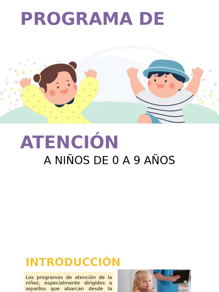 Programa de Atenci-N de La Ni-Ez 0 A 9 A-Os | PDF