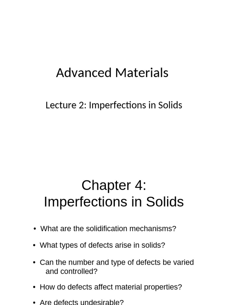 Advanced Materials Lecture 2 2020 | PDF | Crystallite | Crystallographic Defect