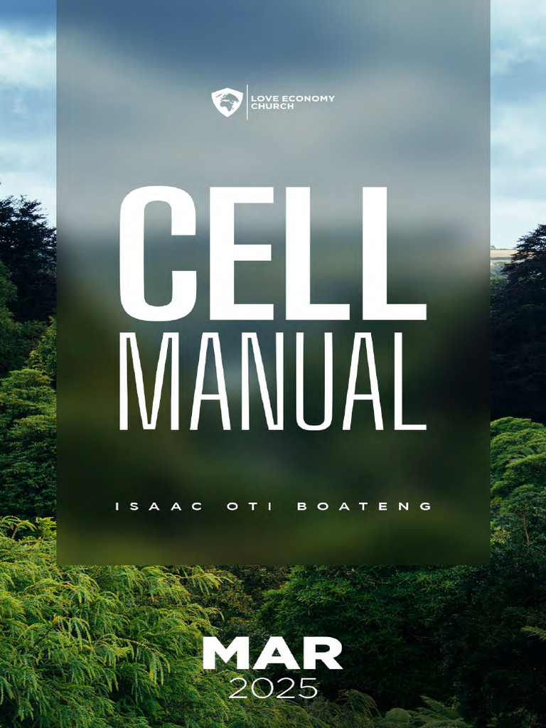 LE CELL MANUAL - MARCH 2025 WK 1 - 3 | PDF | Omnipotence | Grace In ...