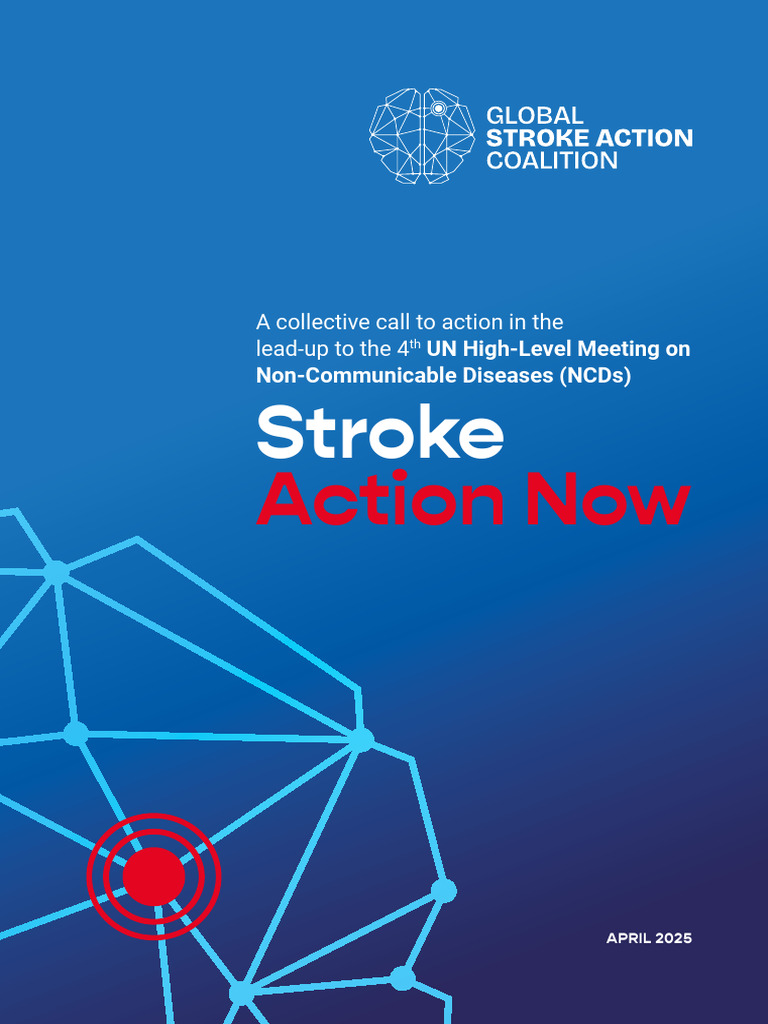 GSAC Stroke Action Now Report 2025 | PDF | Stroke | Non Communicable ...