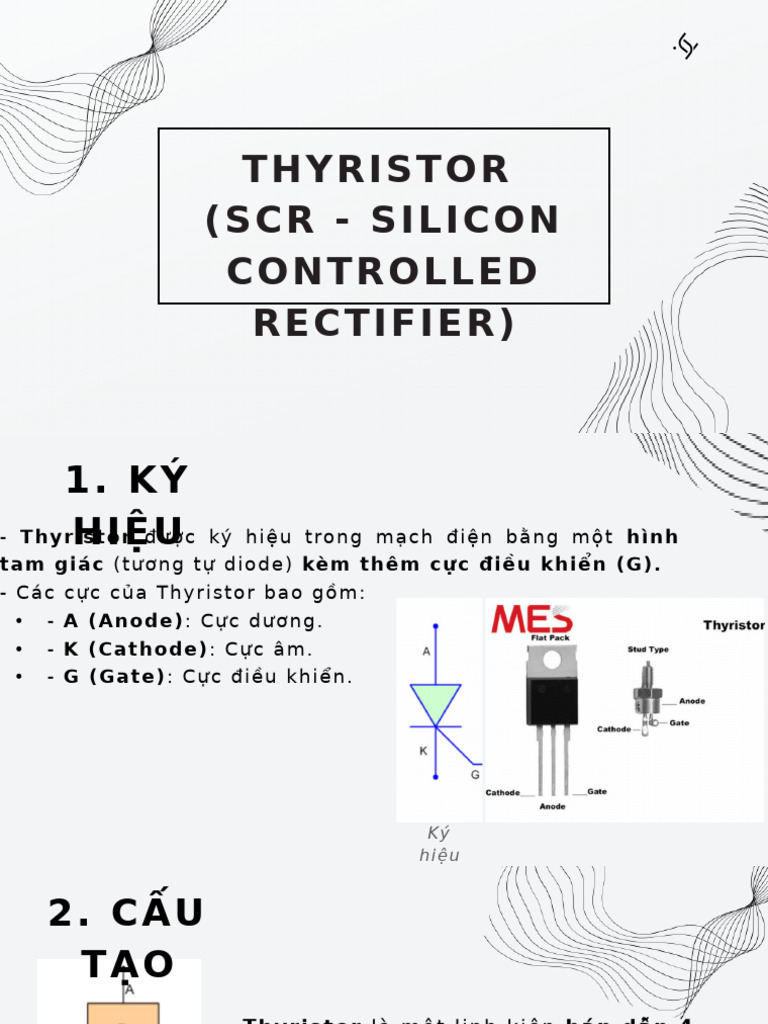 Nhóm3 - Thyristor (SCR - Silicon Controlled Rectifier) | PDF