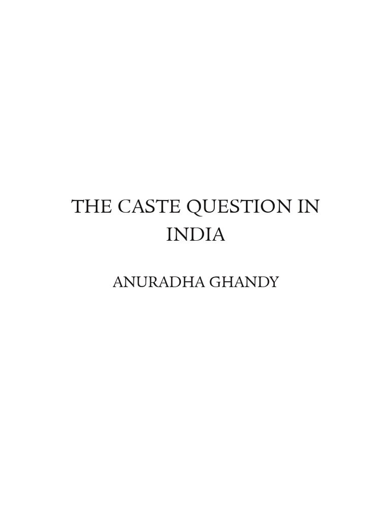 The Caste Question in India(Z-Lib.io) | PDF | Caste | Bhakti Movement