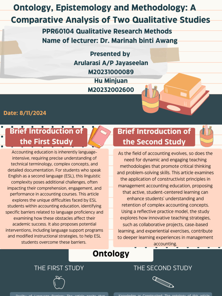 Ontology, Epistemology and Methodology A Comparative Analysis of Two Qualitative Studies | PDF ...
