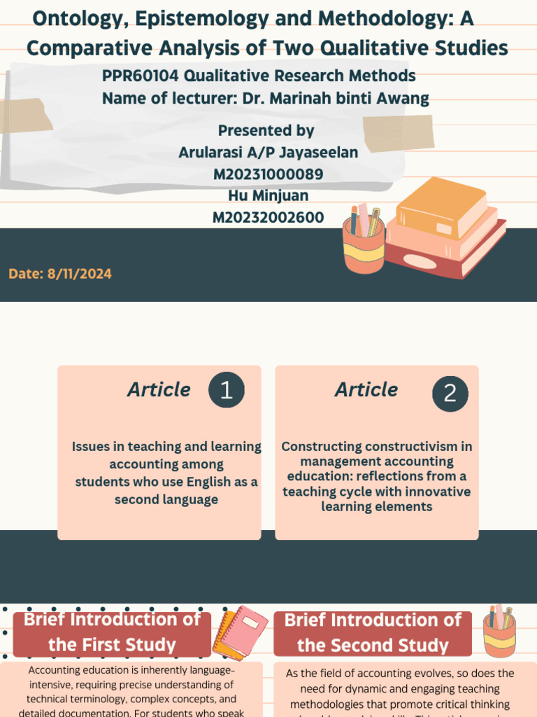 Ontology, Epistemology and Methodology A Comparative Analysis of Two ...